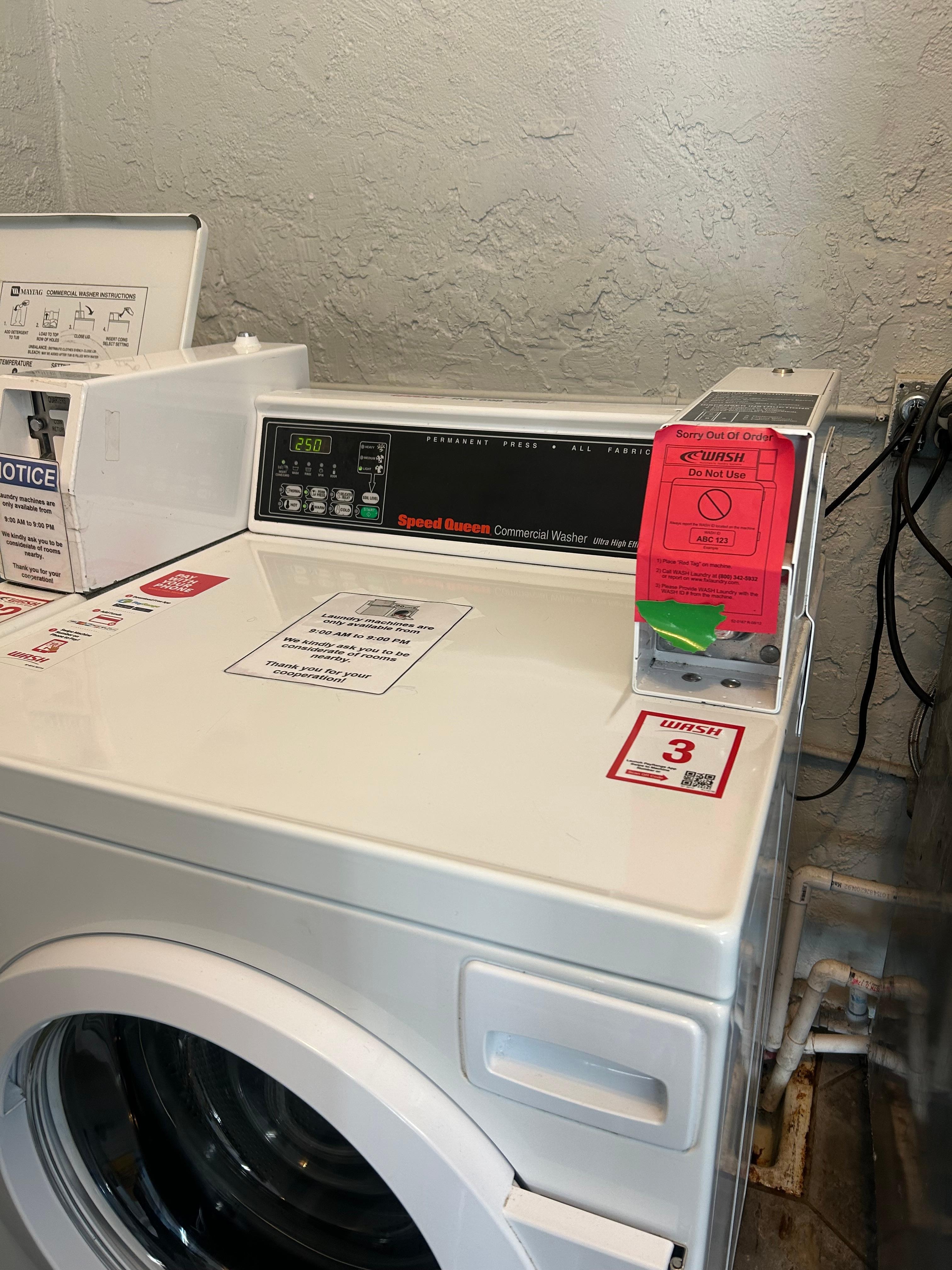 One machine was out of order.