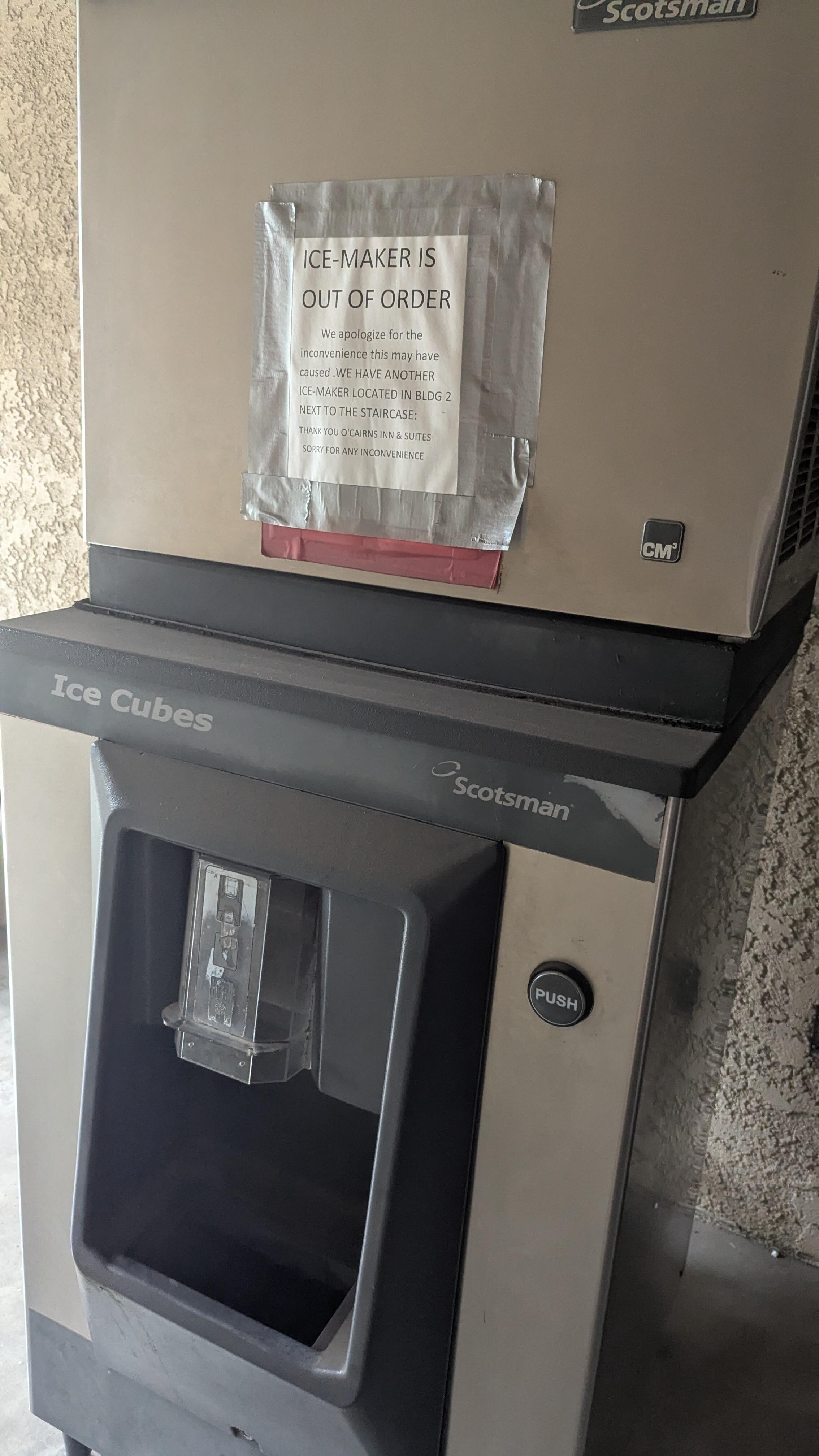 Broken ice machine.